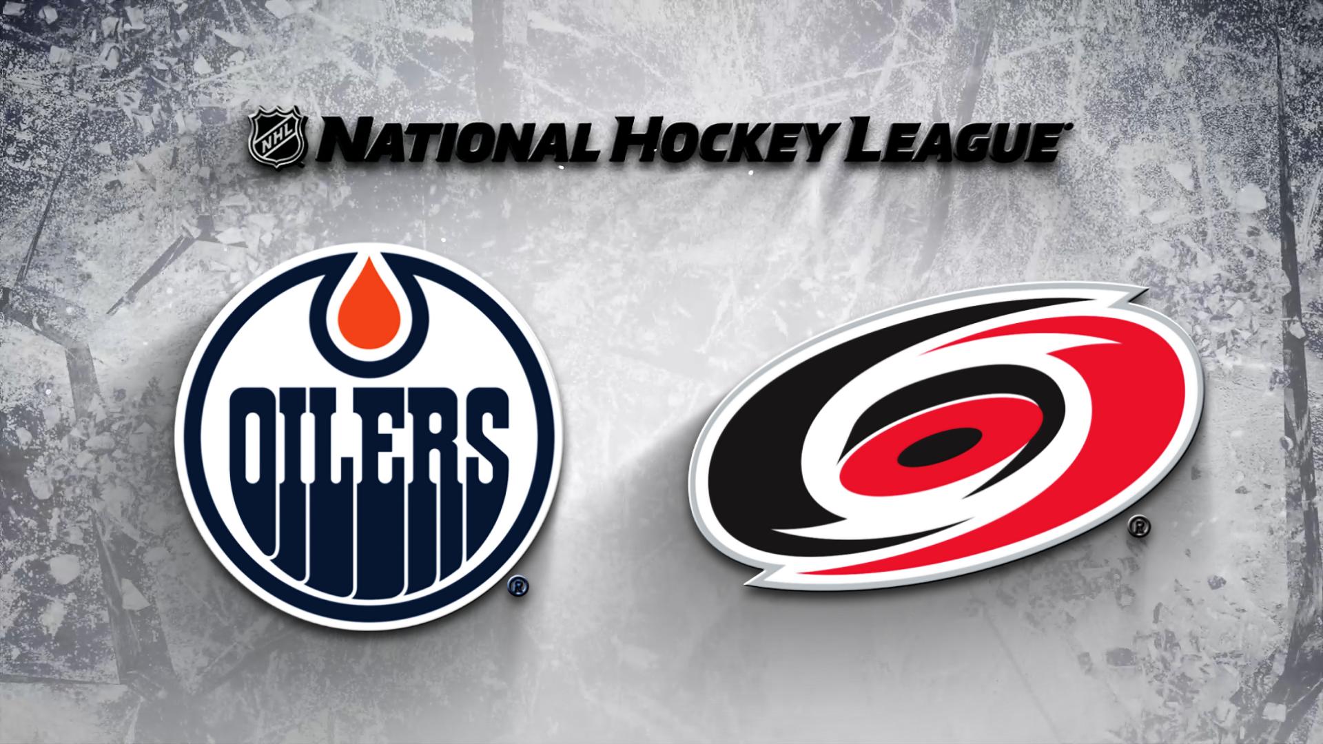 Carolina Hurricanes vs. Edmonton Oilers
