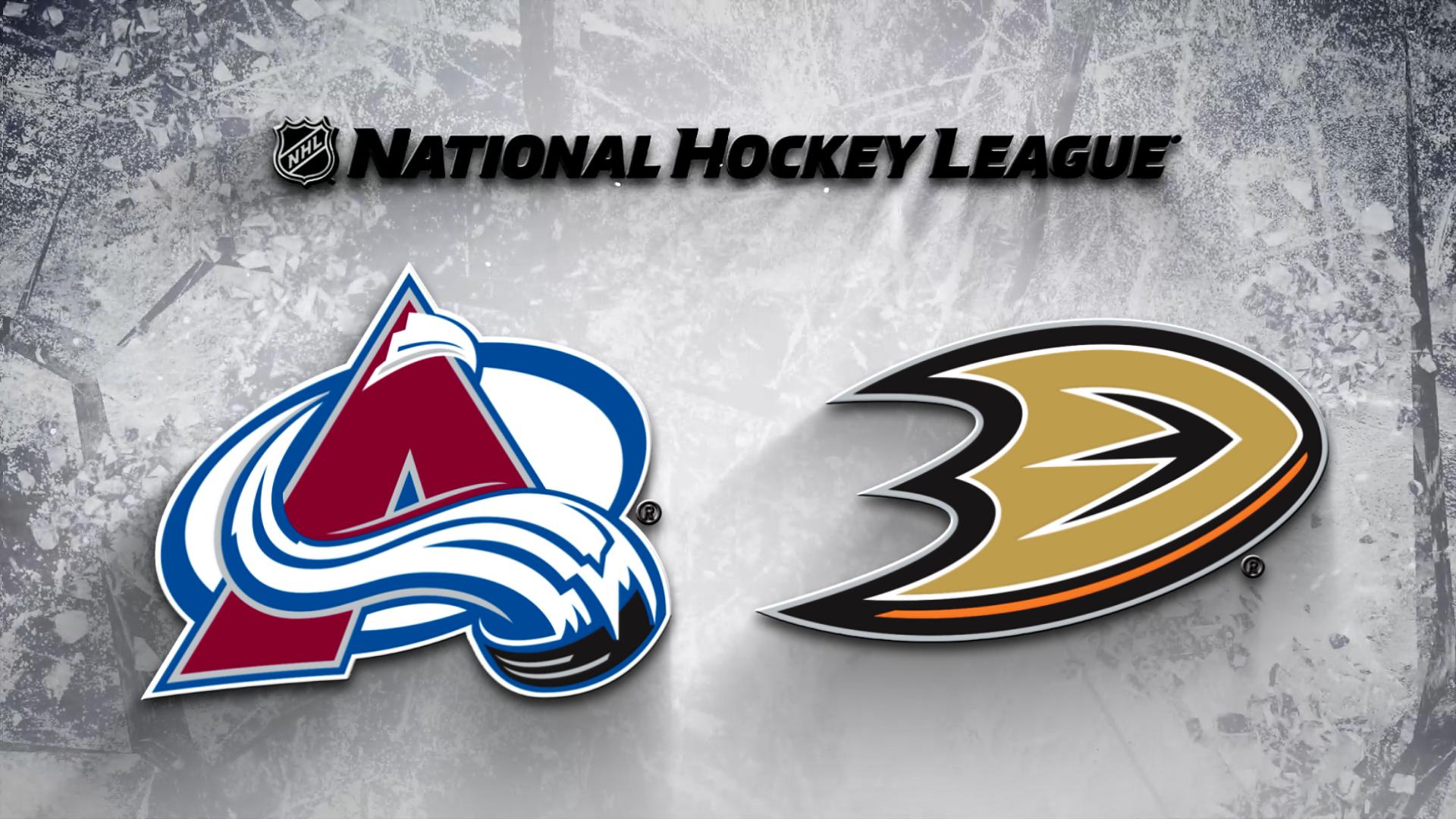 Anaheim Ducks vs. Colorado Avalanche