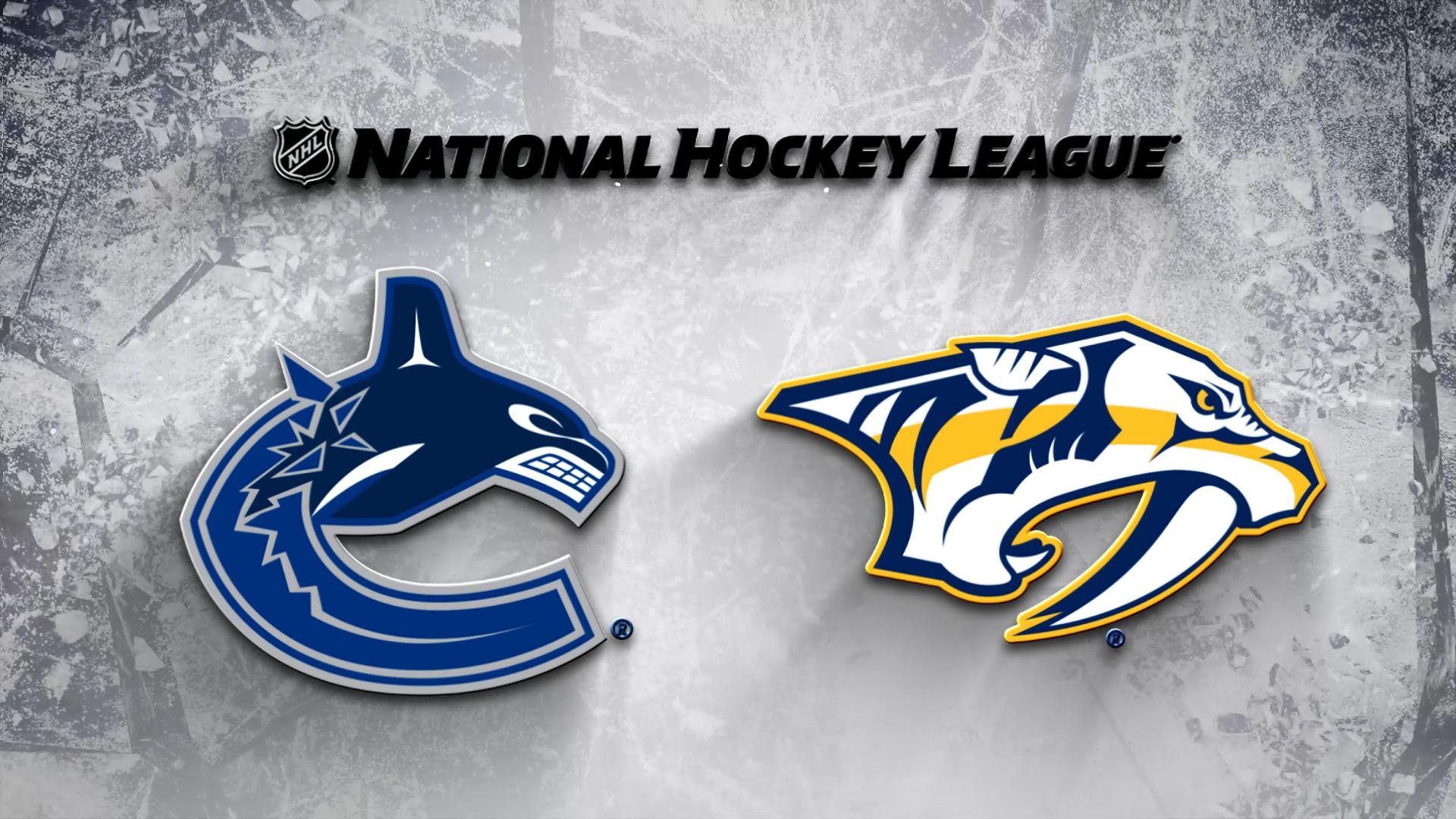 Nashville Predators vs. Vancouver Canucks